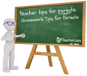 Homework Tips for Parents: Teacher Tips for Parents - TeacherLists Blog